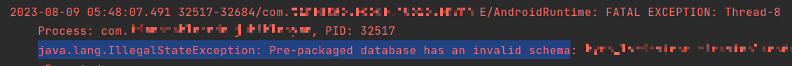 [Android] error - java.lang.IllegalStateException: Pre-packaged database has an invalid schema ...