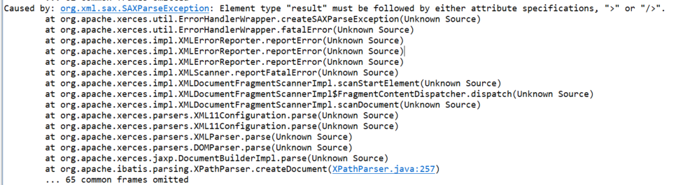 mybatis org.xml.sax.SAXParseException: Element type "result" must be followed by either ...