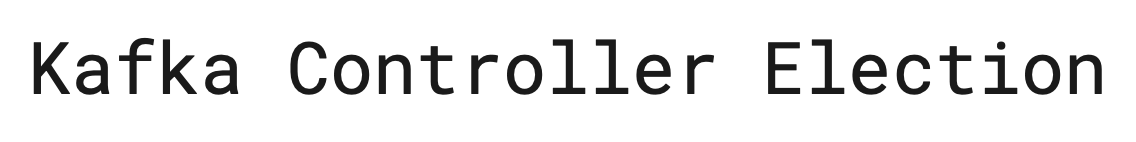 Kafka Controller Election 알아보기 ( Controller 는 어떻게 결정될까 ? ) :: 코딩수집