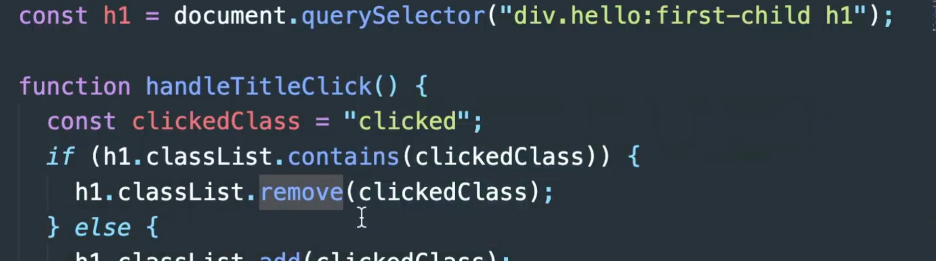.contains() .remove() .add() .toggle()