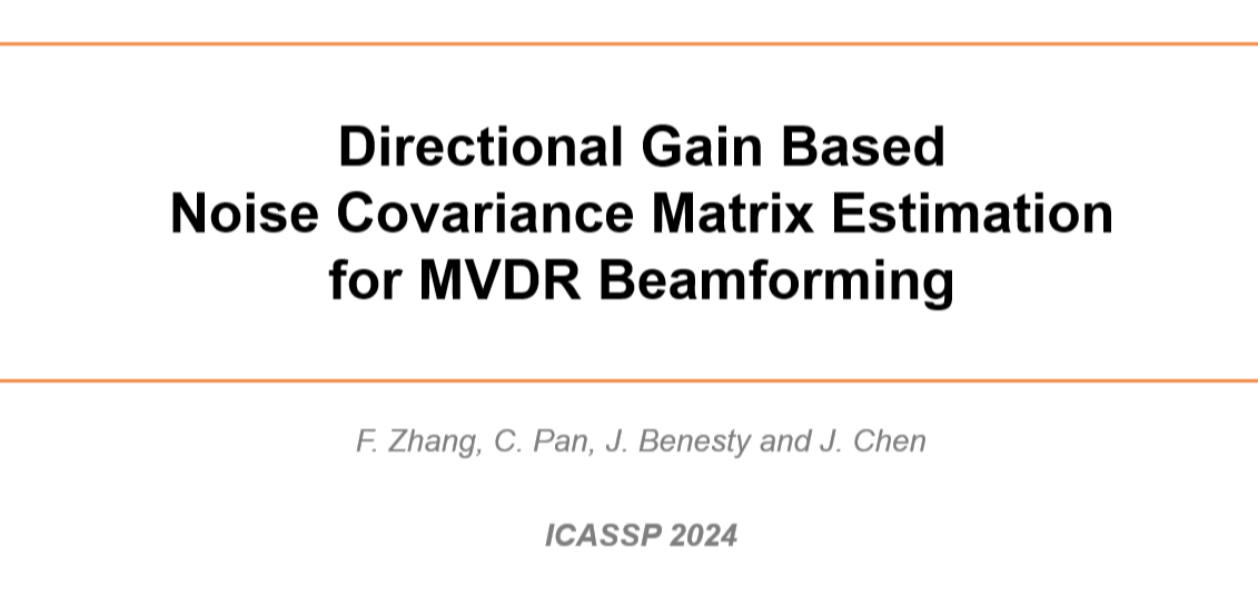 [논문 리뷰] Directional Gain Based Noise Covariance Matrix Estimation for MVDR Beamforming