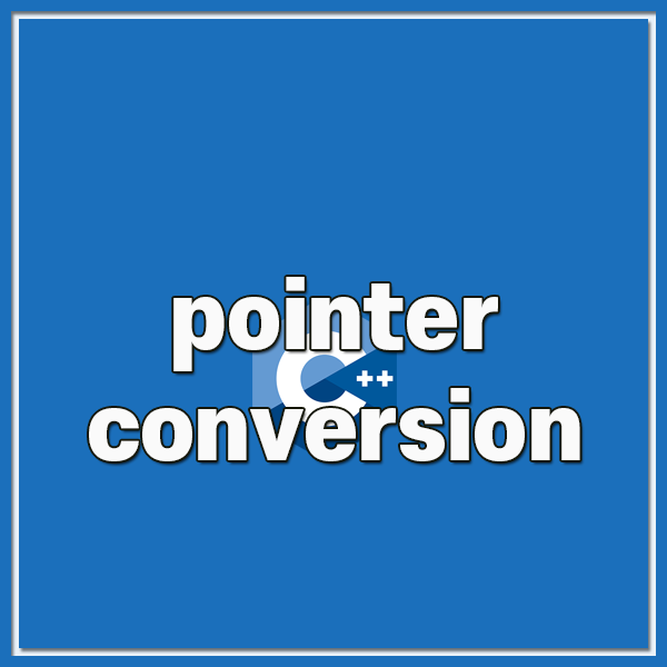 pointer conversions에 대해