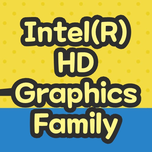 Intel(R) HD Graphics Family 드라이버 다운로드 받기