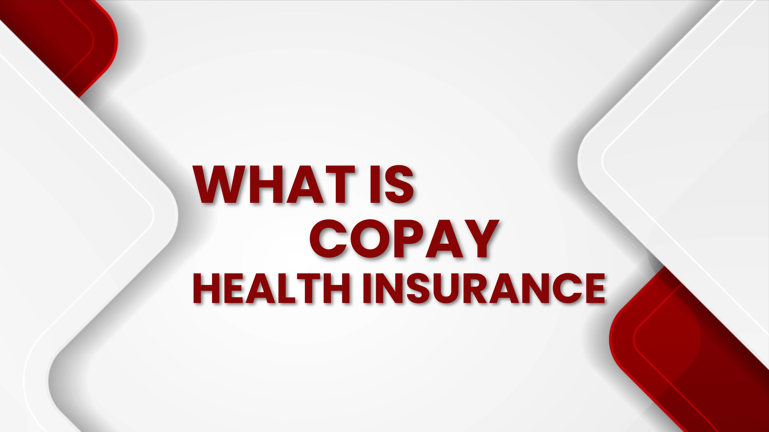 What Is a Copay Definition and Example in Health Insurance?