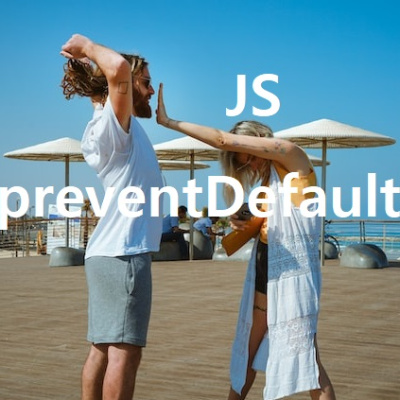 자바스크립트 preventDefault 정리