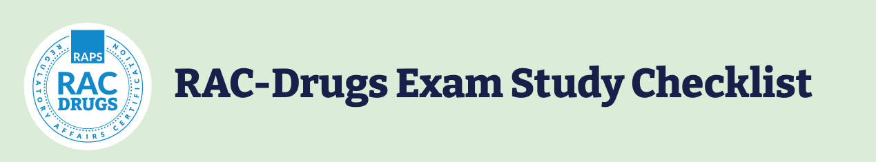 RAPS RAC 자격증 알아보기 (2) Drug 체크리스트 - Domain 1