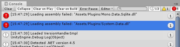 [Solution] Loading assembly failed Assets/Plugins/System.data.dll'