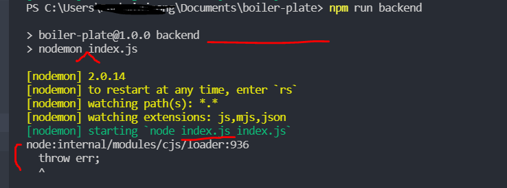 nodemon) Error: Cannot find module 'C:\Users\...\Documents\boiler-plate ...