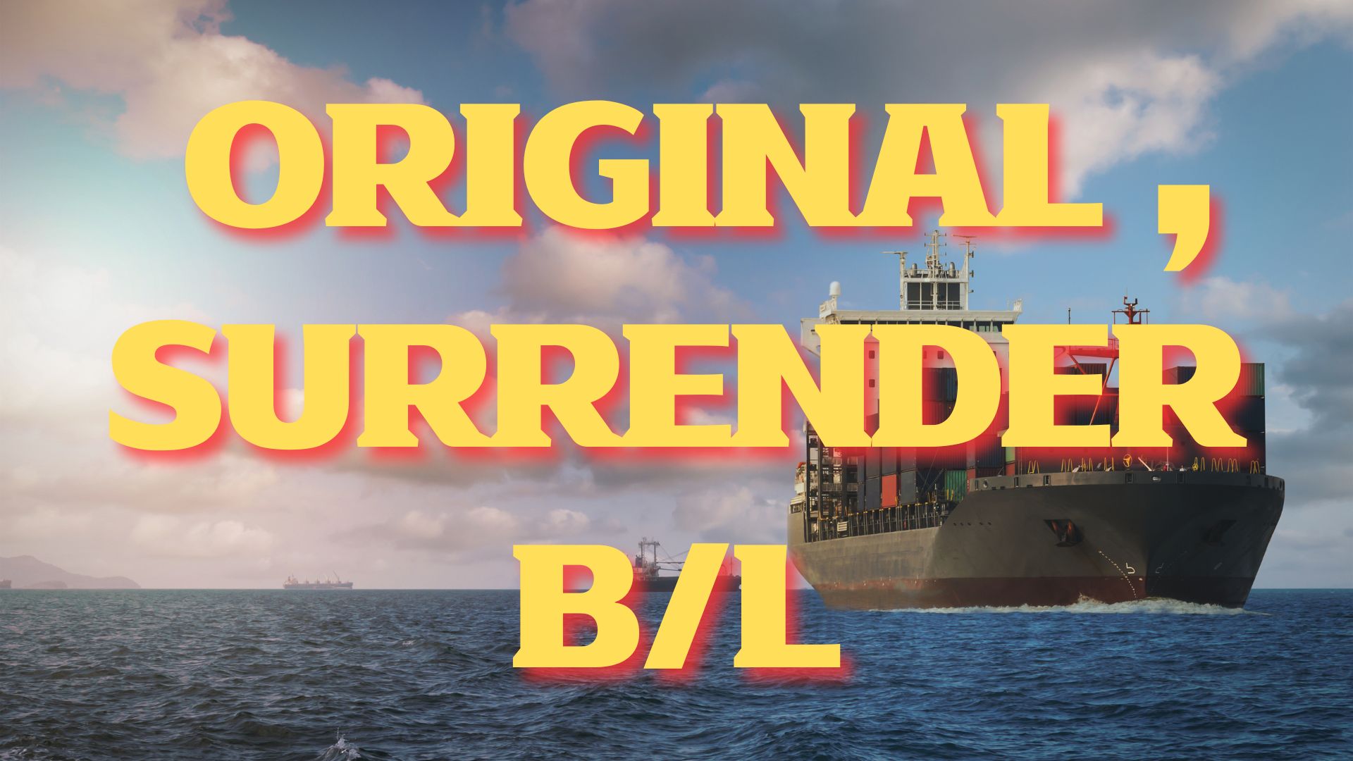 Original B/L과 Surrender B/L